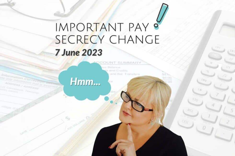 Important Pay Secrecy Change - Jennifer Bicknell Lawyer | Coach | Speaker