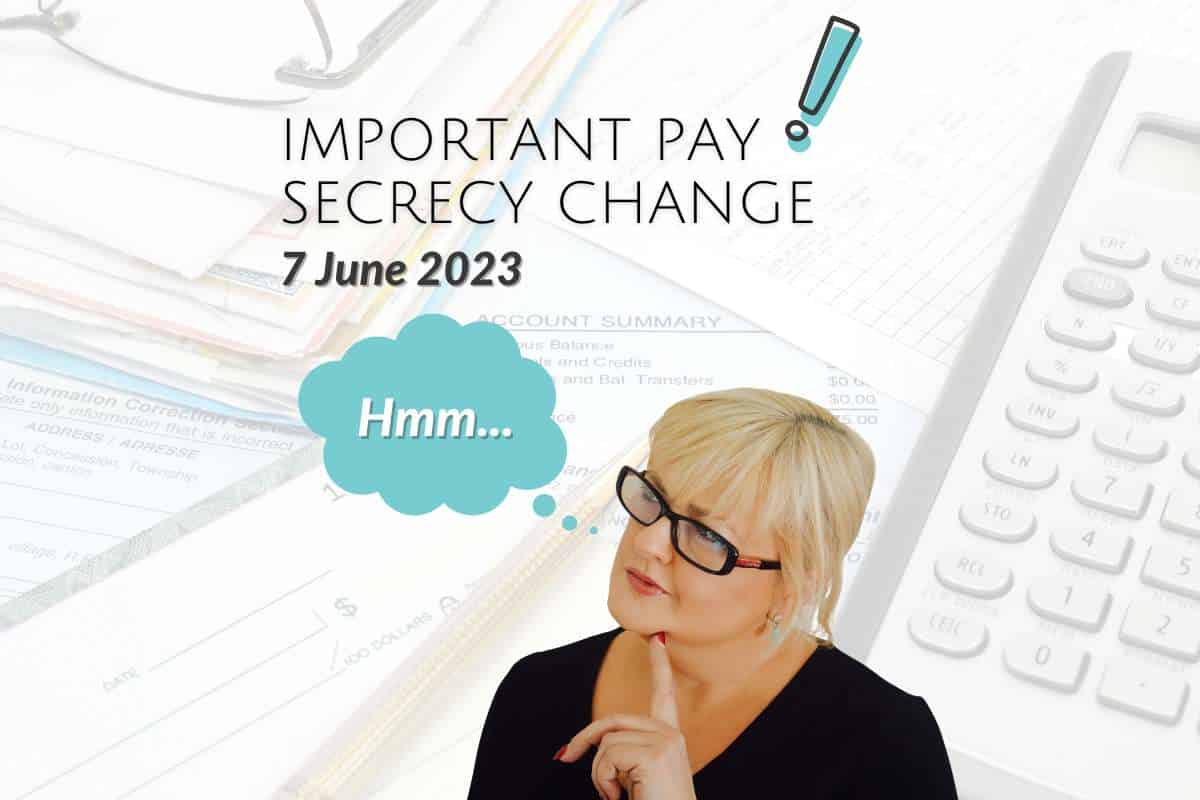 Important Pay Secrecy Change - Jennifer Bicknell Lawyer | Coach | Speaker